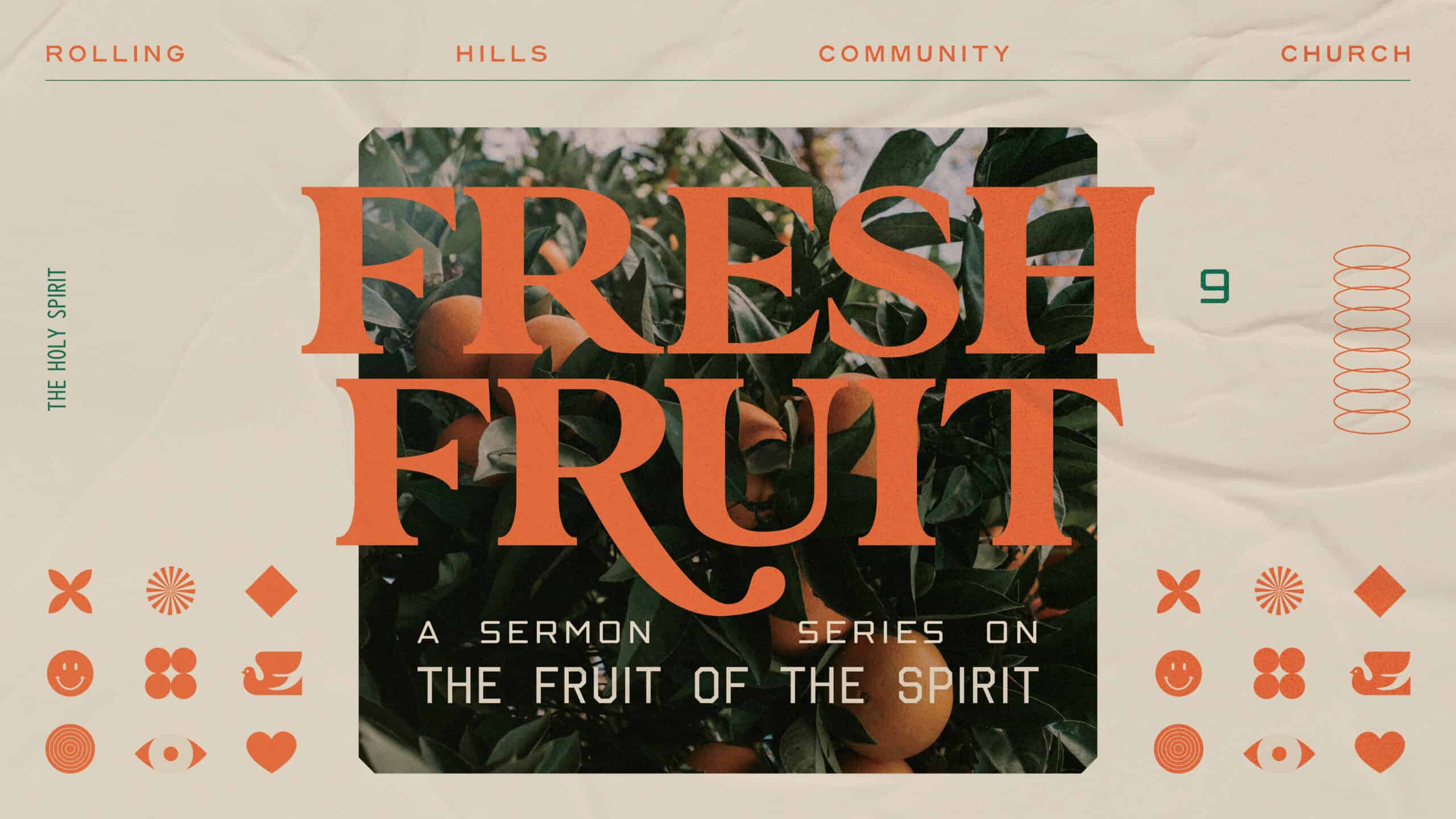 Fresh Fruit // Part 1: Love | Rolling Hills Community Church